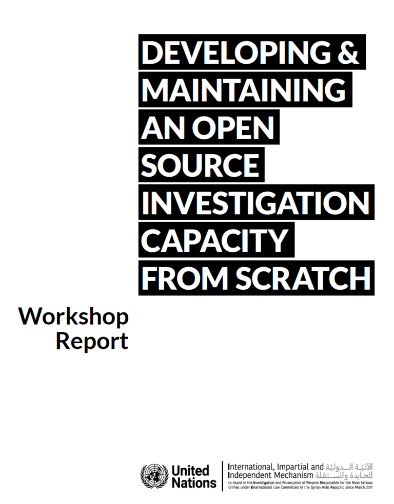 Developing and Maintaining Open-Source Investigations Capacity from ...